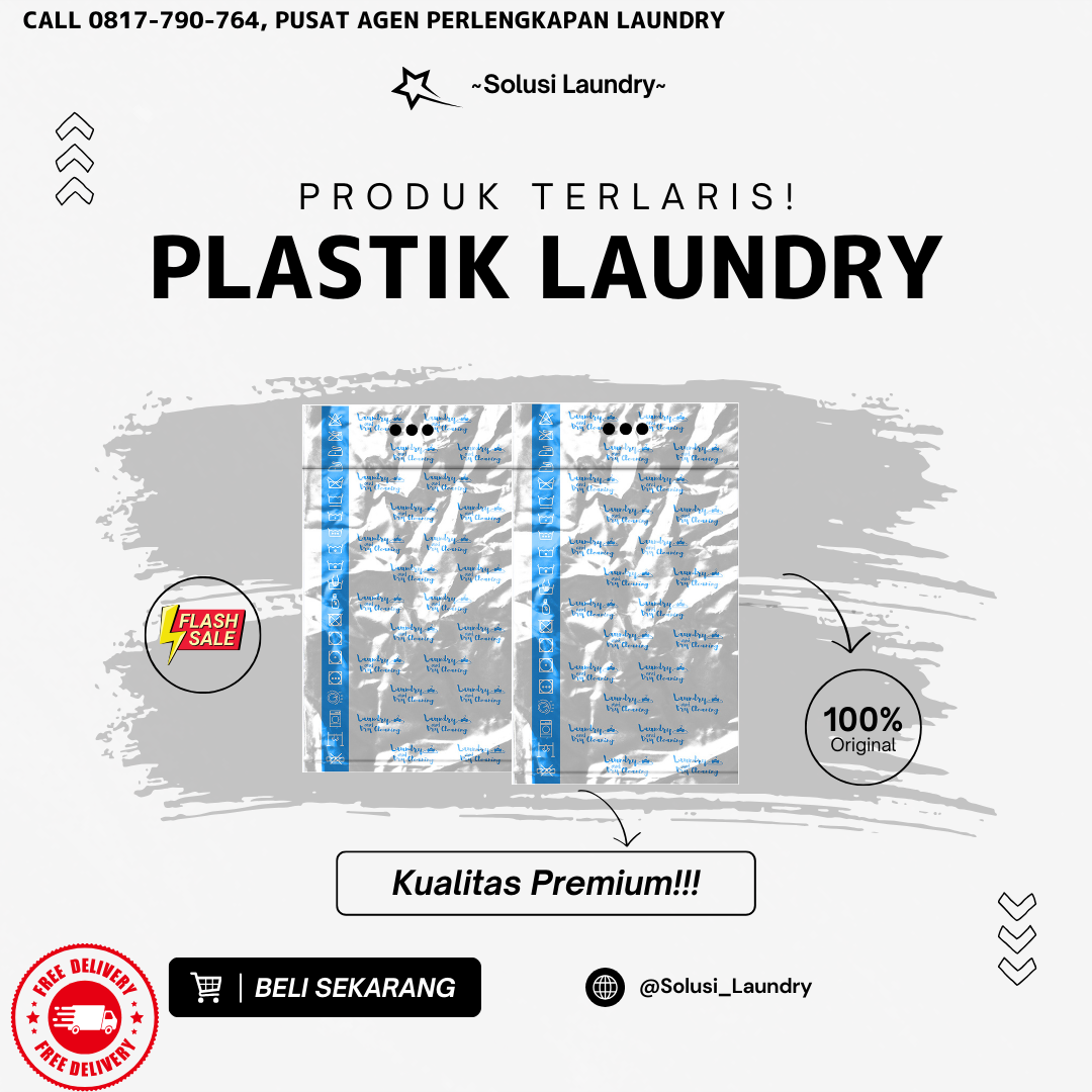 CALL 0817–790–764, PUSAT AGEN PERLENGKAPAN LAUNDRY (Plastik Laundry ...