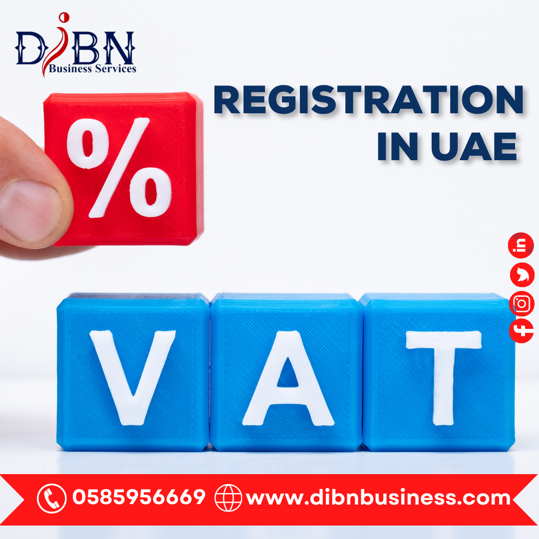 VAT Registration Service In Dubai | by DIBN Business | Medium