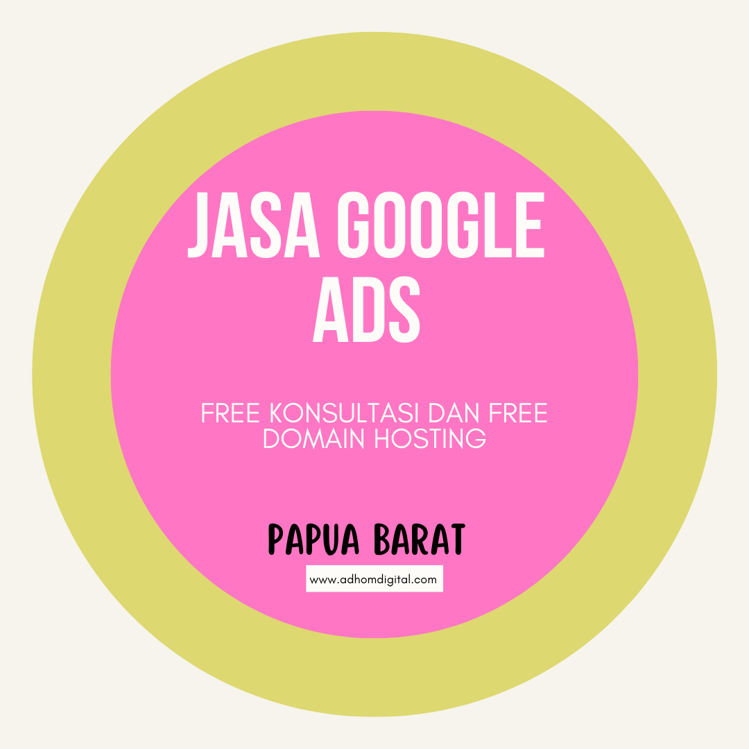 Jasa Iklan Google Ads Papua Barat 0821–3274–0009 | by seva 1 | Medium