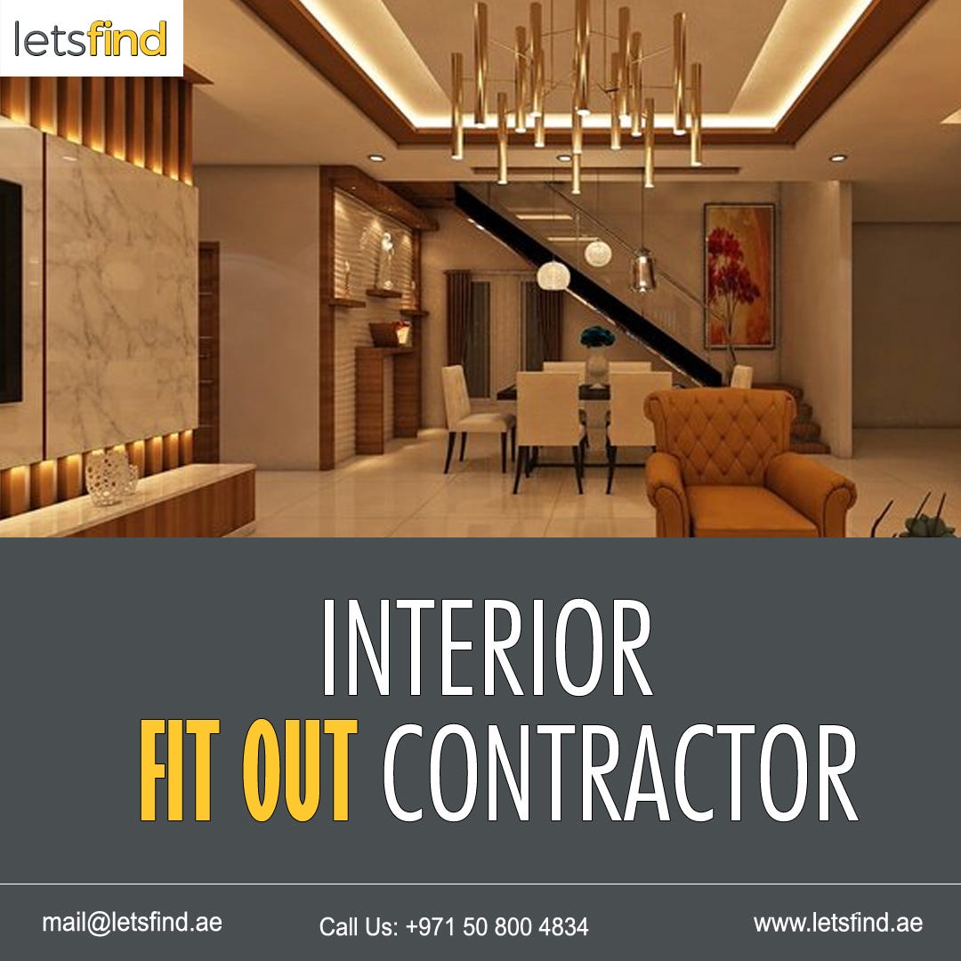 Top Interior Fit Out Contractors Firm in Dubai UAE - Letsfind.ae - Medium