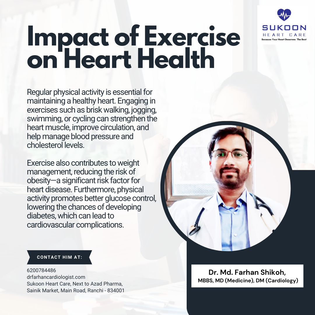 The Heart-Healthy Benefits of Exercise: Insights from Ranchi’s Top ...