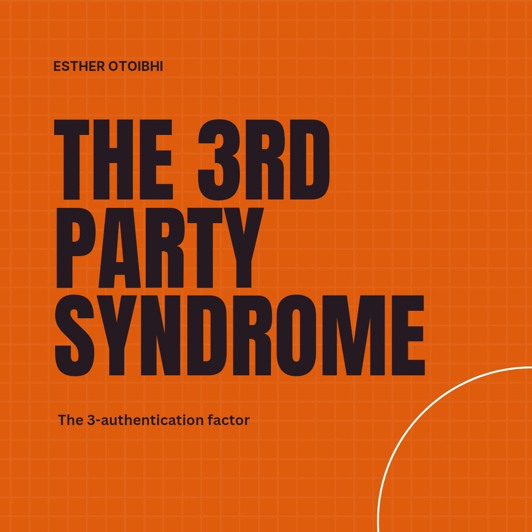 The Third Party Syndrome. When we think of a third party, we… | by ...