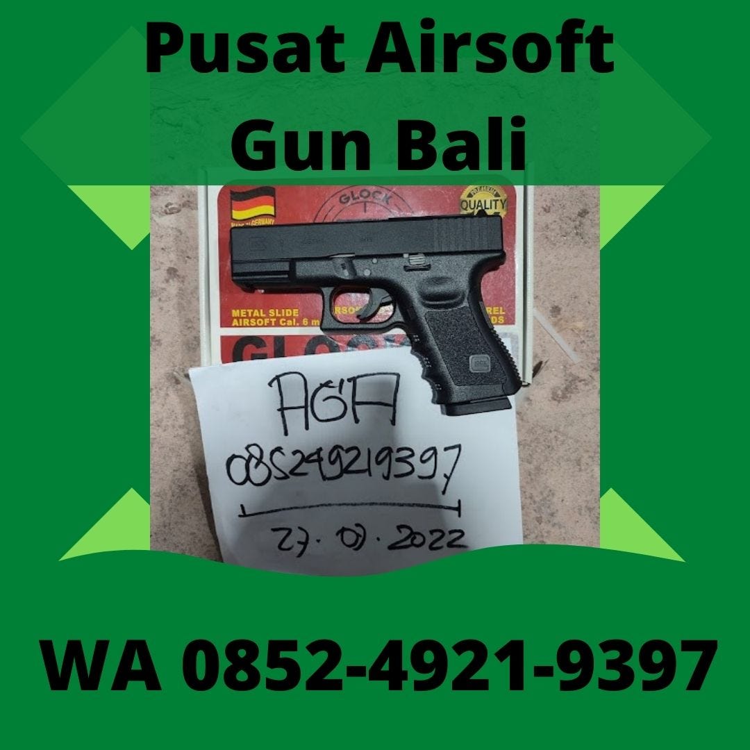 FAST RESPON WA 0852–4921–9397, Alamat Toko Jual Airsoft Gun Kabupaten ...