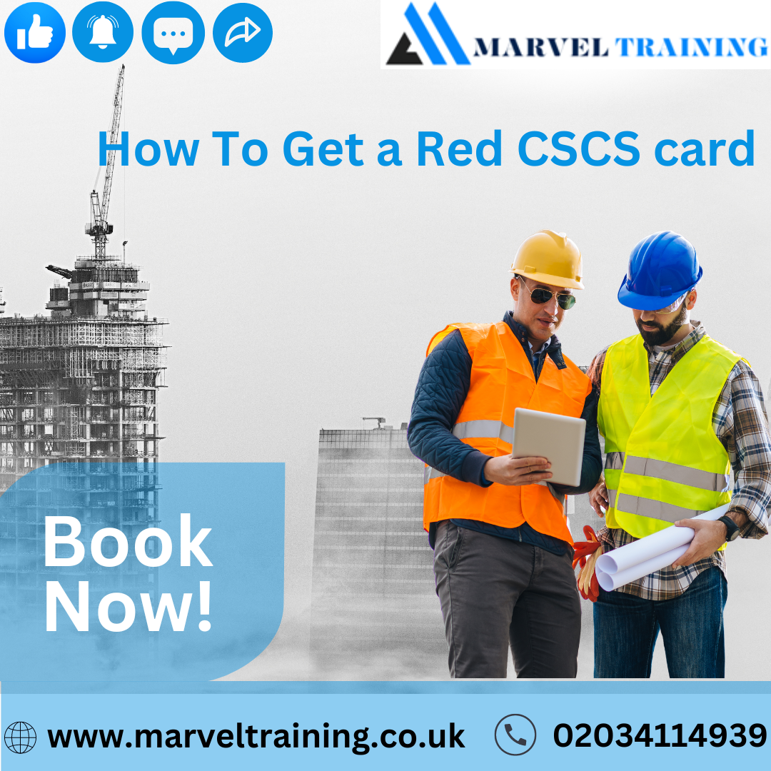 How to Get a Red CSCS Card | MarvelTraining - MarvelTraining - Medium