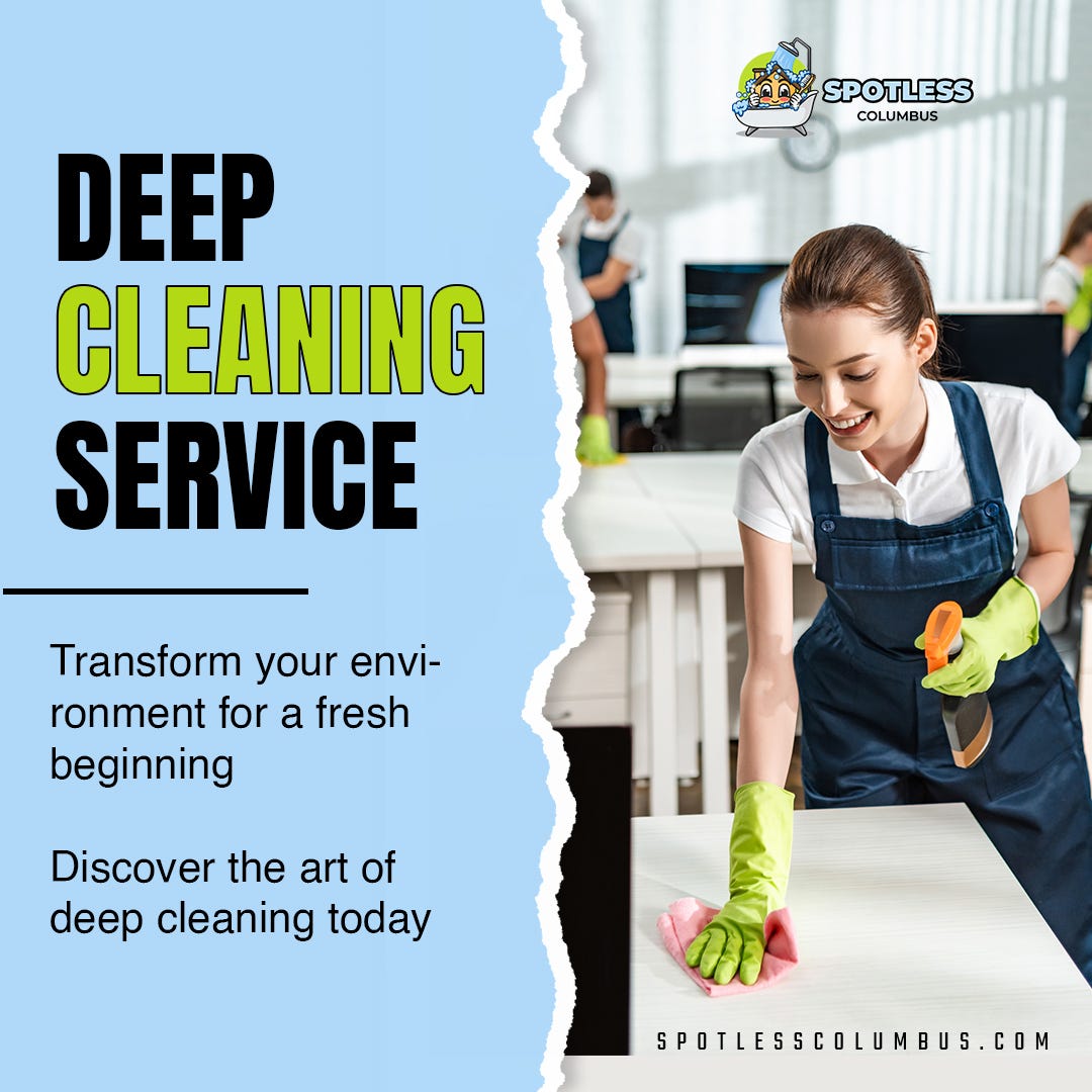 Transform Your Space with Spotless Columbus’ Deep Cleaning Services ...