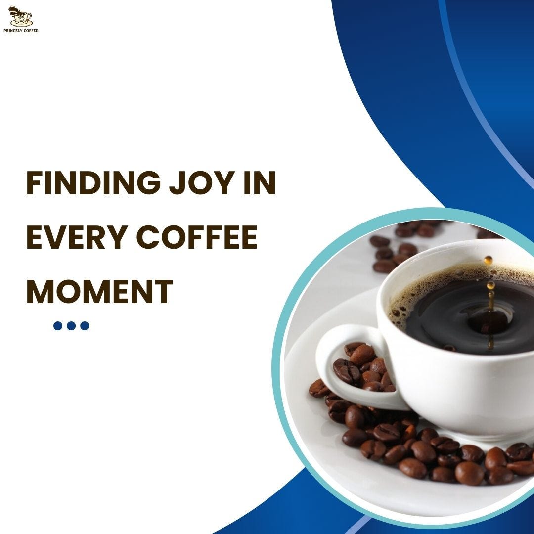Finding Joy in Every Coffee Moment - David G. - Medium