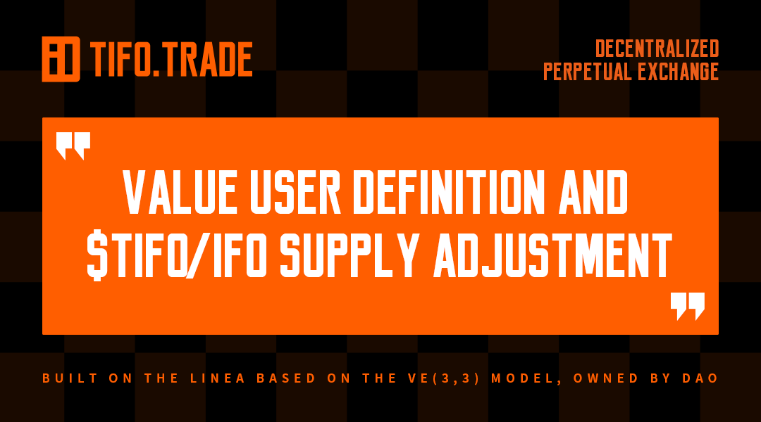 Value user definition and $TIFO/IFO supply adjustment | by Tifo Trade ...