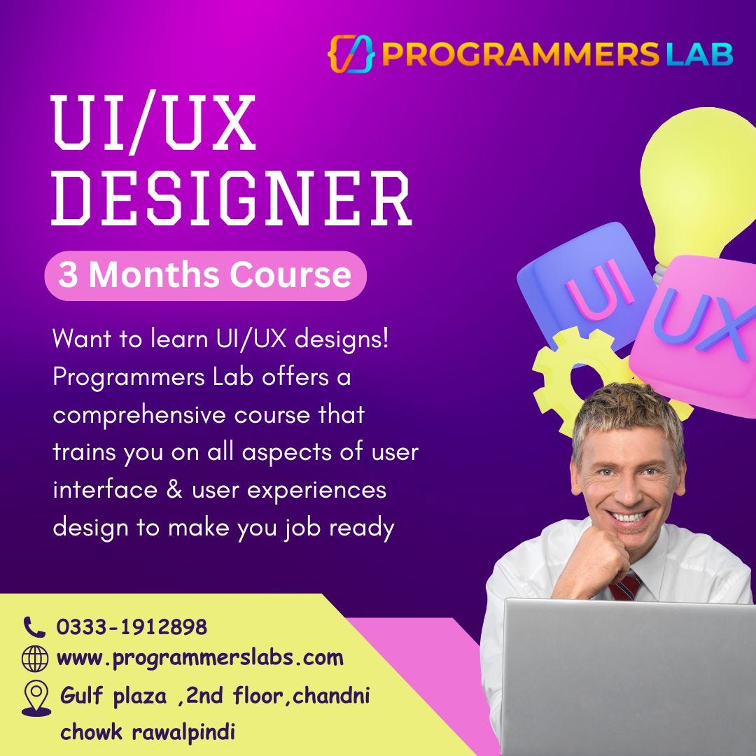 𝐔𝐈/𝐔𝐗 𝐌𝐚𝐬𝐭𝐞𝐫𝐲 𝐂𝐨𝐮𝐫𝐬𝐞 𝐢𝐧 𝐑𝐚𝐰𝐚𝐥𝐩𝐢𝐧𝐝𝐢 - Programmers Lab Training Institute - Medium