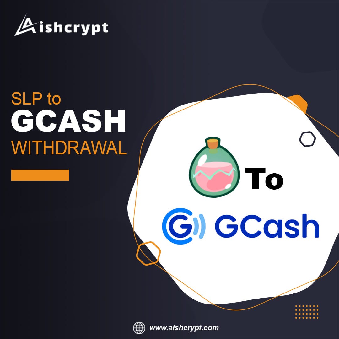 How Do I withdraw my SLP to Gcash? - Aishcrypt - Medium