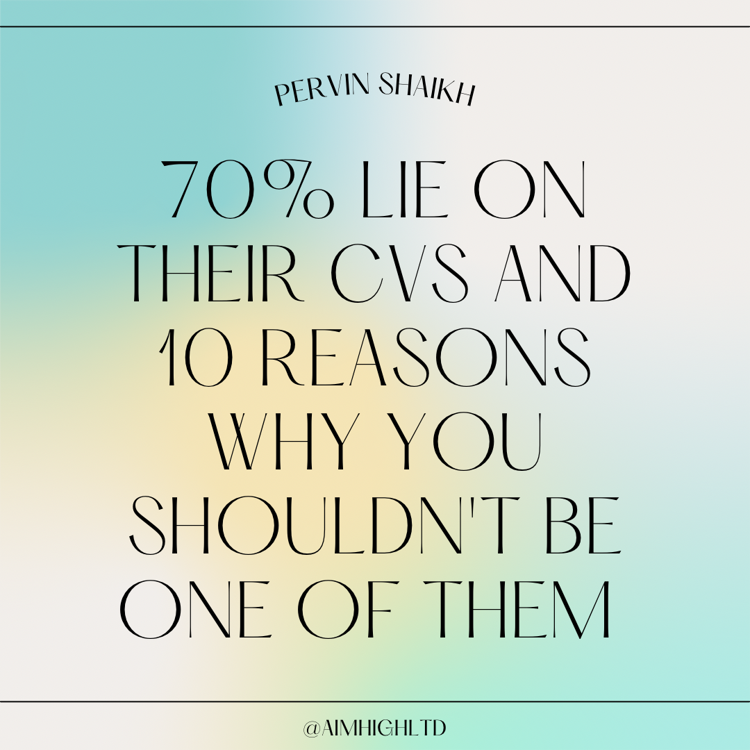 70% Lie On Their CVs and 10 Reasons Why You Shouldn’t Be One Of Them ...