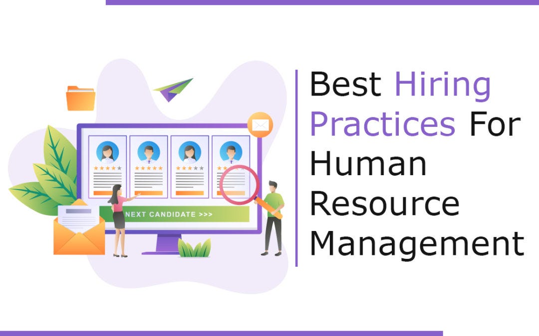 Best Hiring Practices For Human Resource Management | by Ultimatix ...