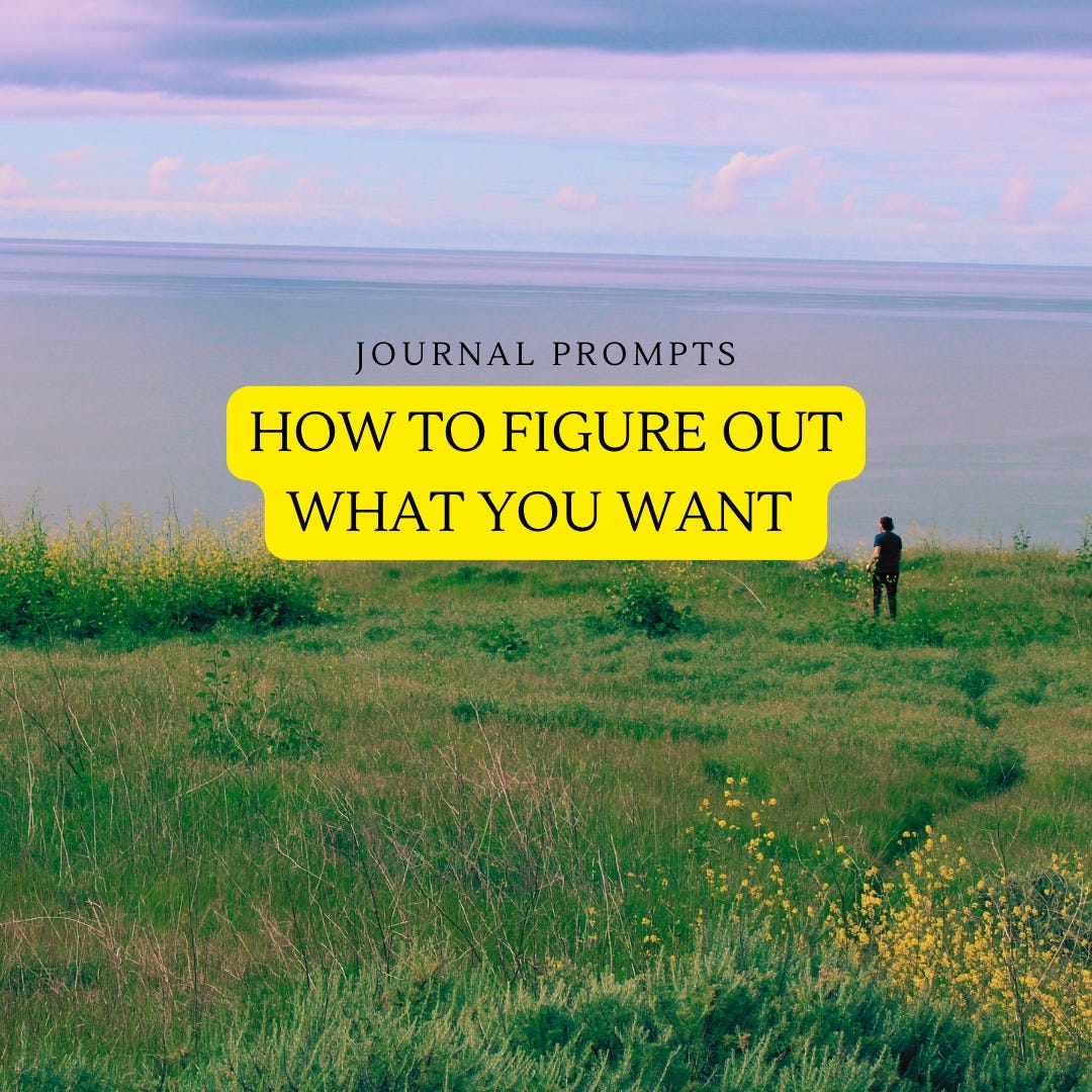 How to Figure Out What You Want - The Uplift - Medium