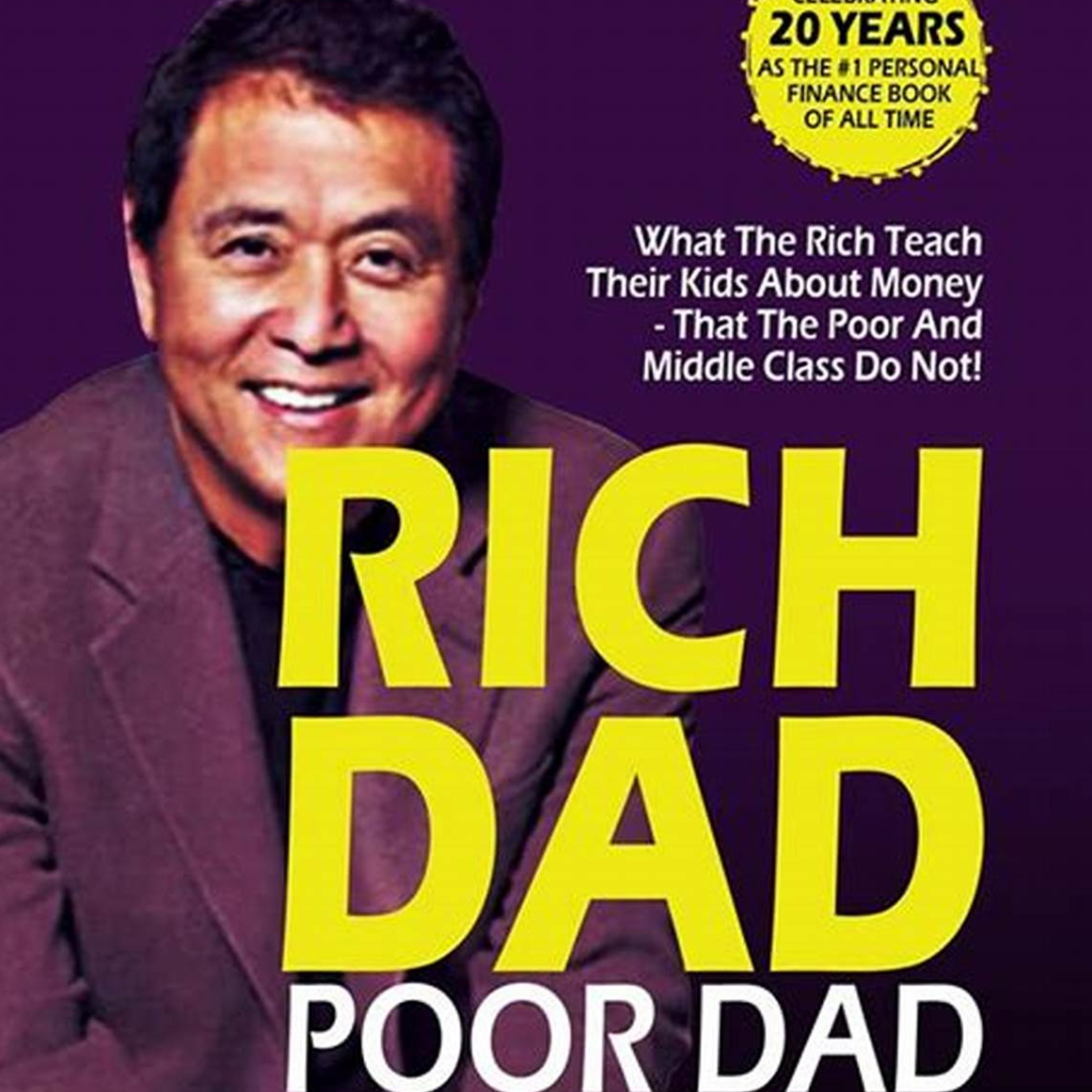 Rich Dad Poor Dad By Robert T. Kiyosaki | by Simranjt | Mar, 2024 | Medium