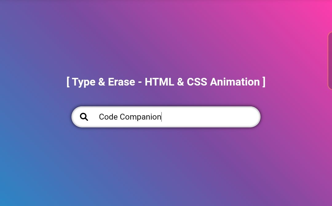 Text Typing And Erase Animation Using Html Css Code Companion Code Companion Medium 5138