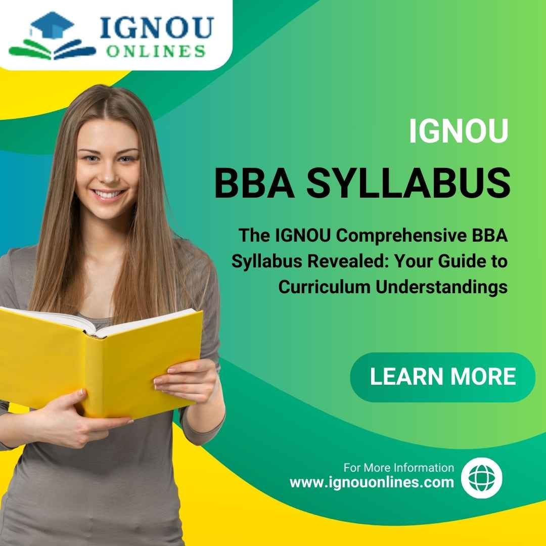The IGNOU Comprehensive BBA Syllabus Revealed: Your Guide to Curriculum ...