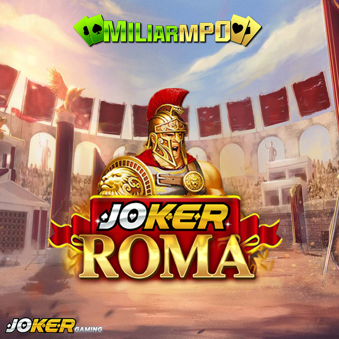 Tips dari Veteran Supaya Mudah Menang di Slot Roma | by MiliarMpo | Medium