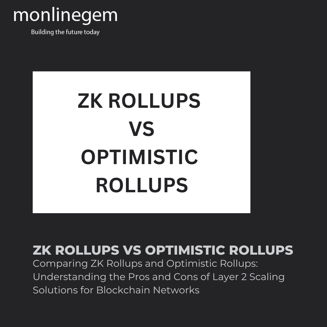 Comparing ZK Rollups and Optimistic Rollups: Understanding the Pros and Cons of Layer 2 Scaling ...