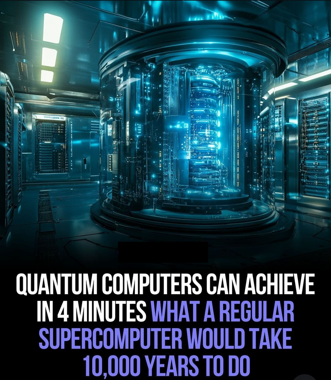 QUANTUM COMPUTERS CAN ACHIEVE IN 4 MINUTES WHAT A REGULAR SUPERCOMPUTER ...