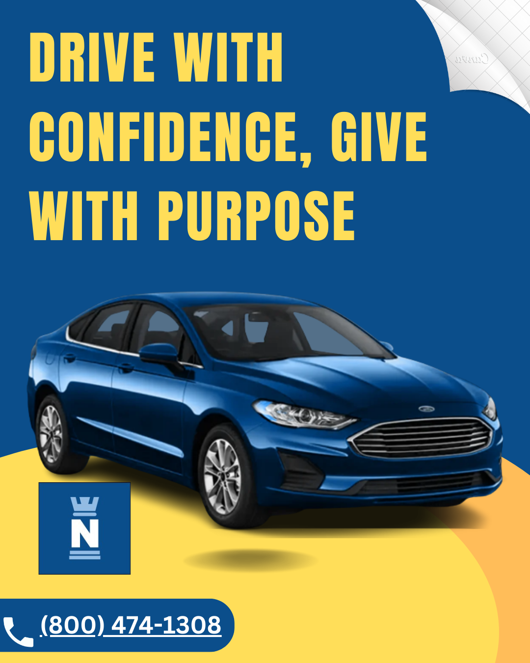 Drive With Confidence, Give With Purpose with NobleQuote ...