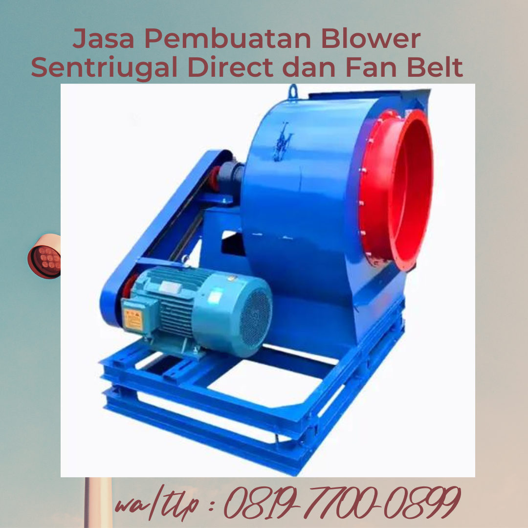 JASA PEMBUATAN MACAM-MACAM BlOWER | by Juragan Kontraktor Tangerang ...