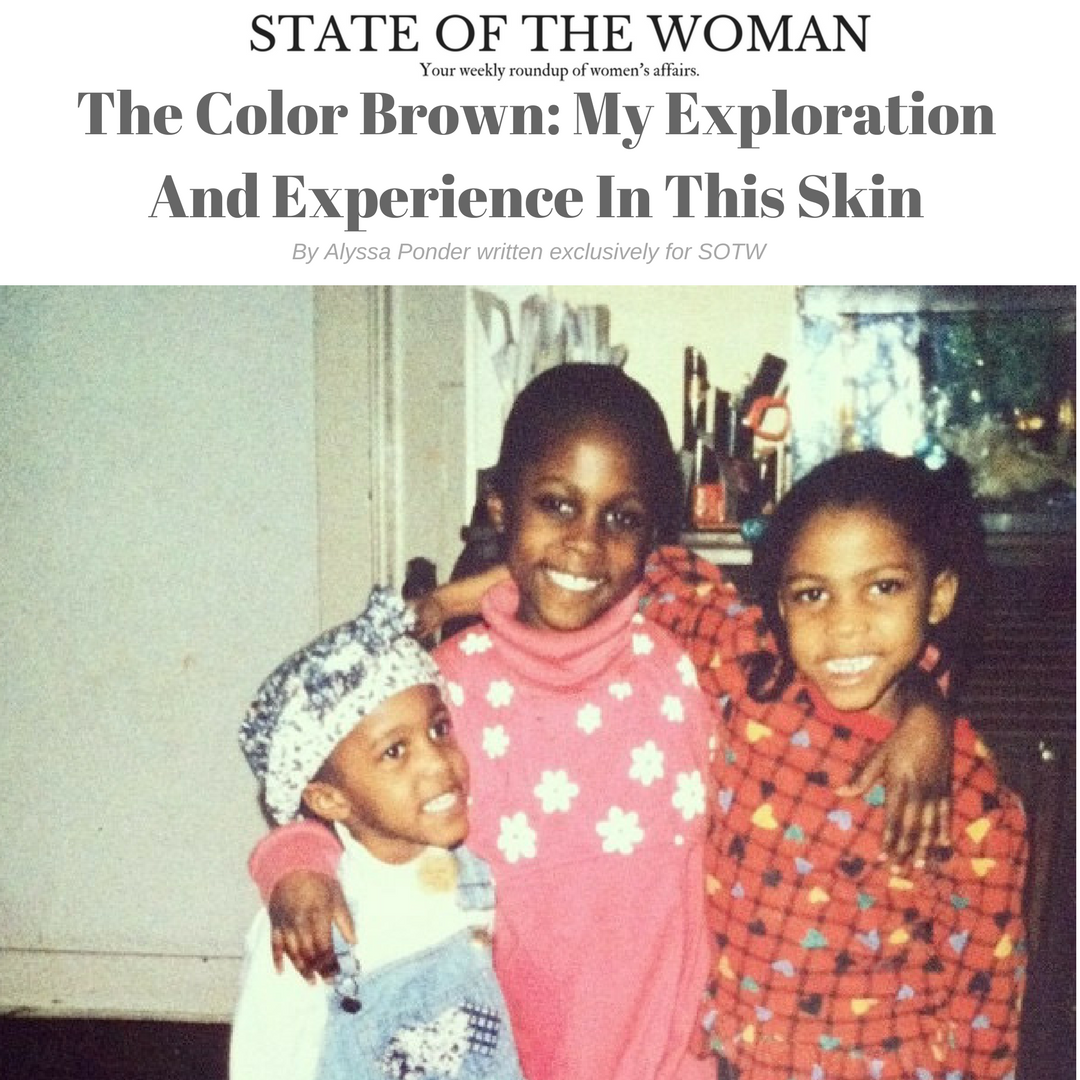 The Color Brown: My Exploration And Experience In This Skin | by State ...