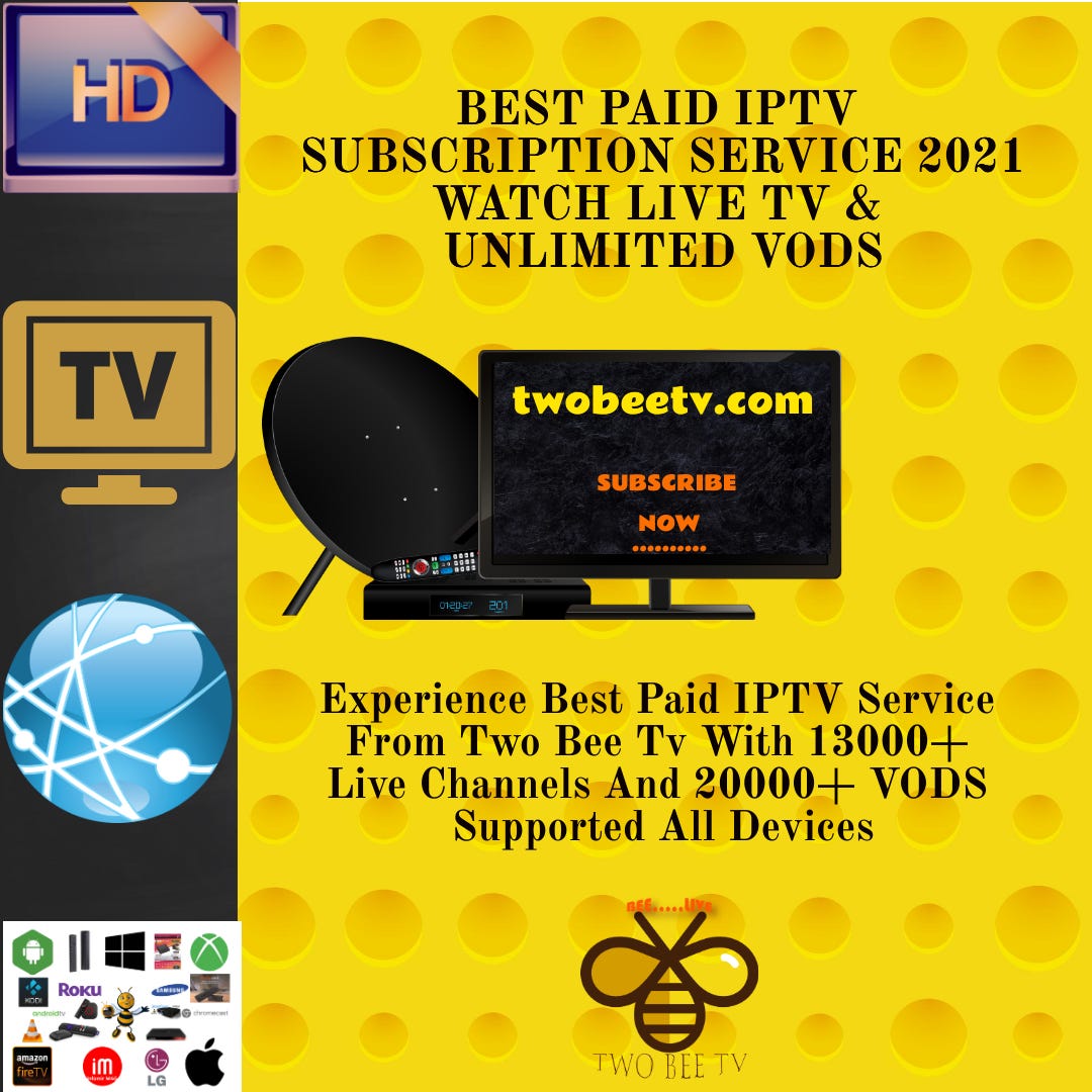 A new medium of LIVE TV entertainment… TWOBEETV IPtv | by bee...live ...