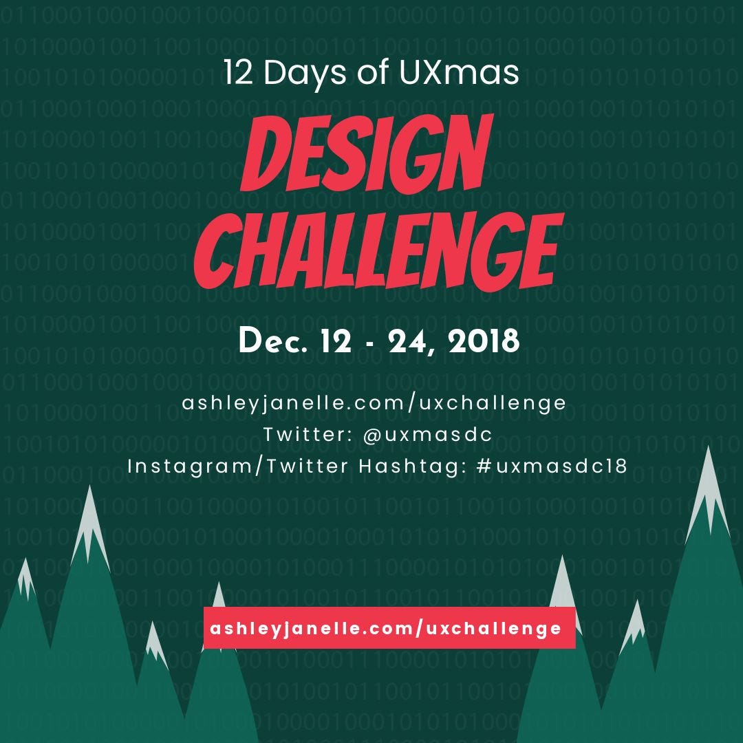 UXmas Design Challenge. Dear Challengers, Happy holidays and… | by ...