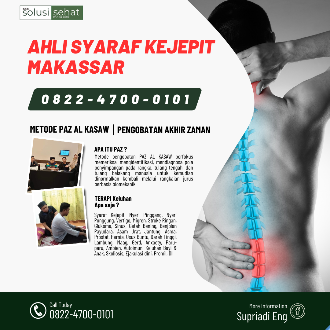 Terapi Saraf Kejepit Makassar, Call 0822–4700–0101 | by Ahlipengobatansyarafterjepitdi | Medium
