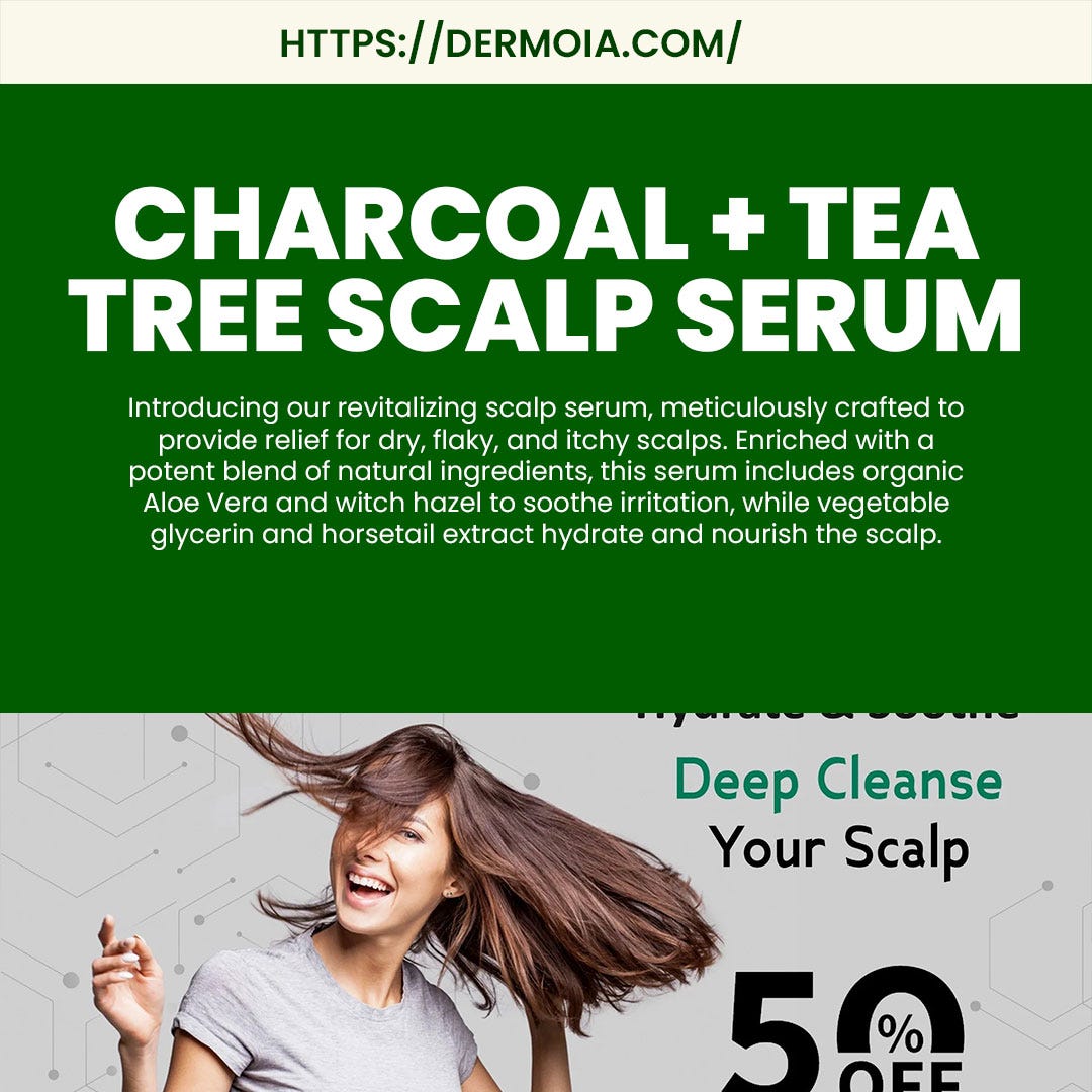 How does the Dermoia Charcoal + Tea Tree Scalp Serum Enhance Blood ...