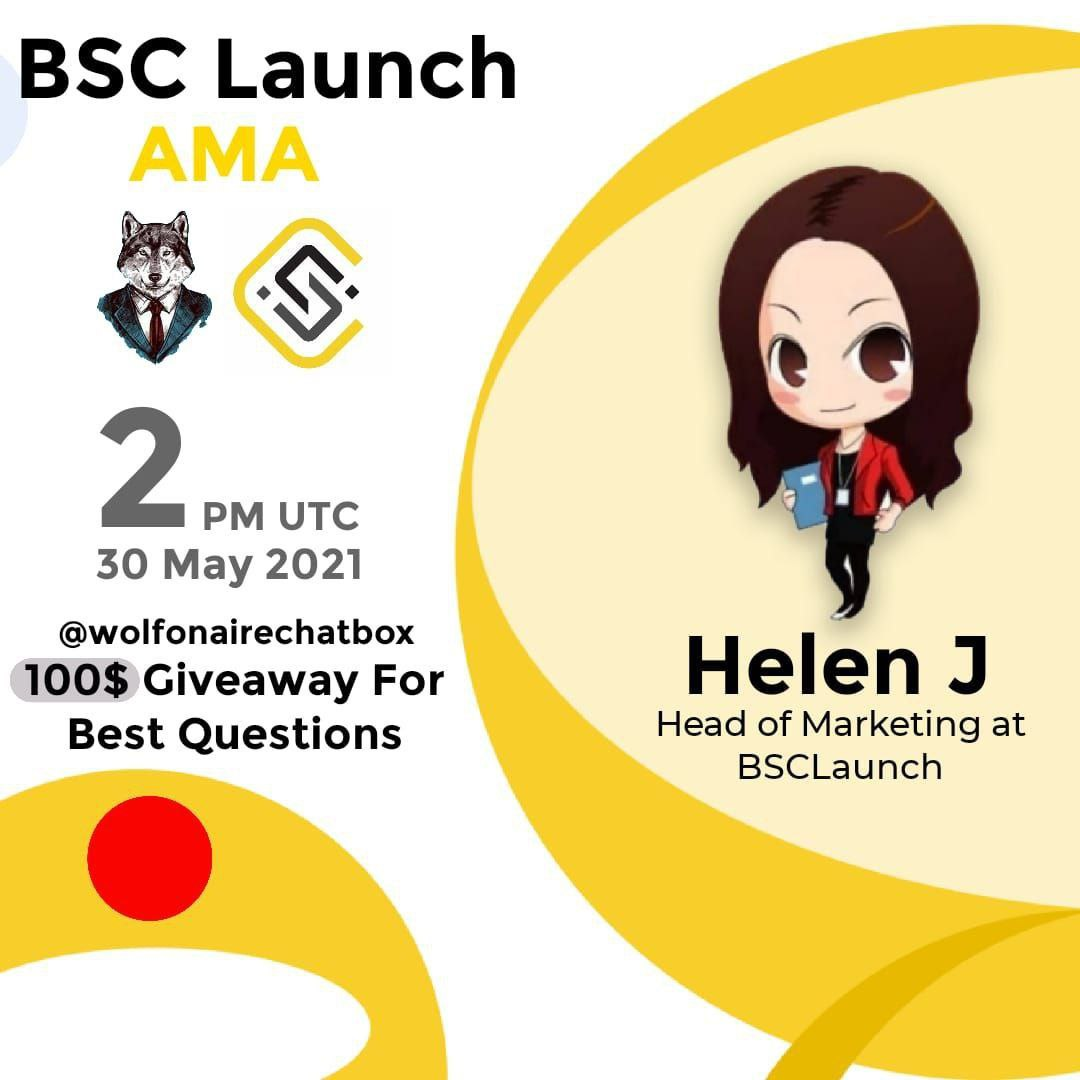 Wolfonaire Chatbox : AMA With BSC Launch (30th May, 2021) | by ...
