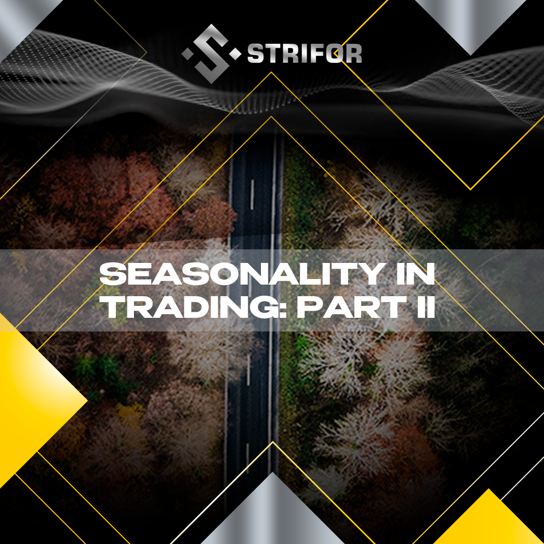 Seasonality in Forex: Part II. In the previous article, we discussed ...