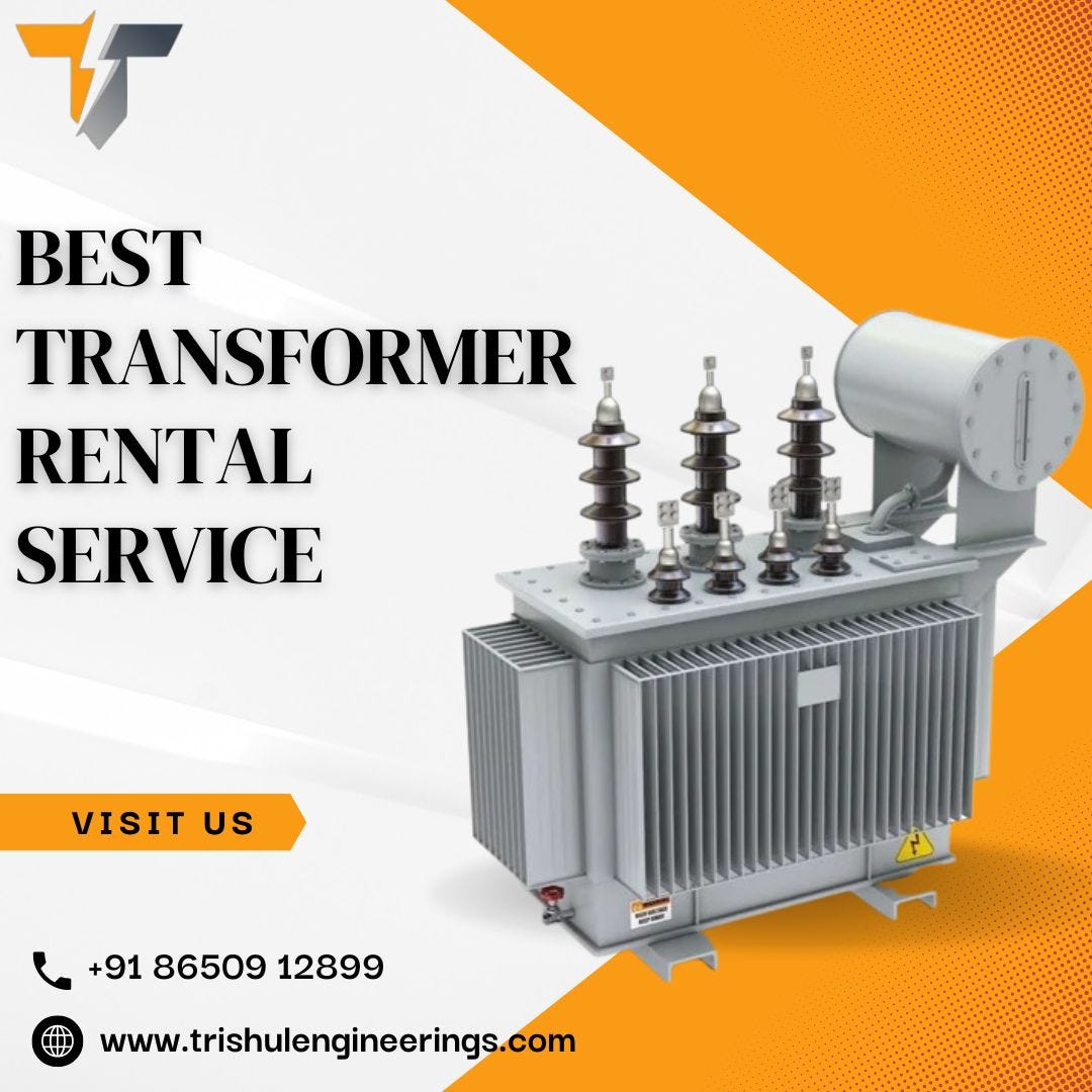 Best Transformer Rental Service - TRISHUL ENGINEERING CORPORATION - Medium