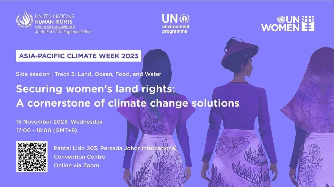[Asia Pacific Climate Week 2023 Panel] Securing women’s land rights: A ...