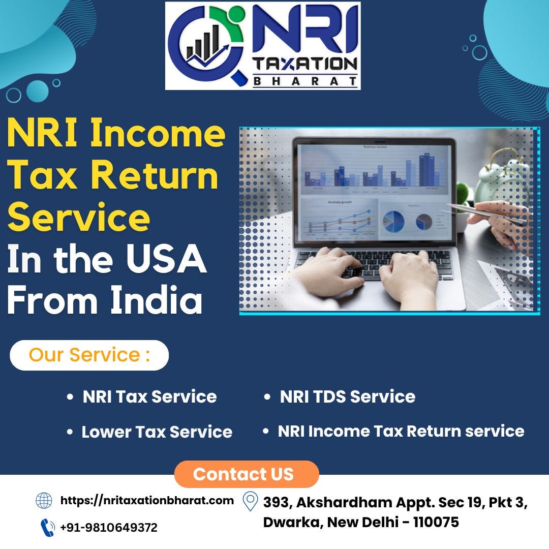 Streamlining NRI Income Tax Return from India for USA With NRI Taxation ...