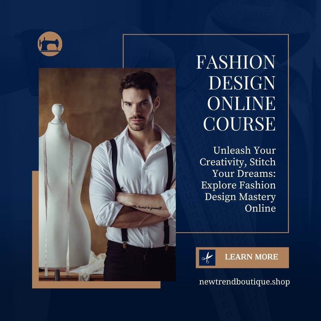 fashion design online course - Newtrend - Medium