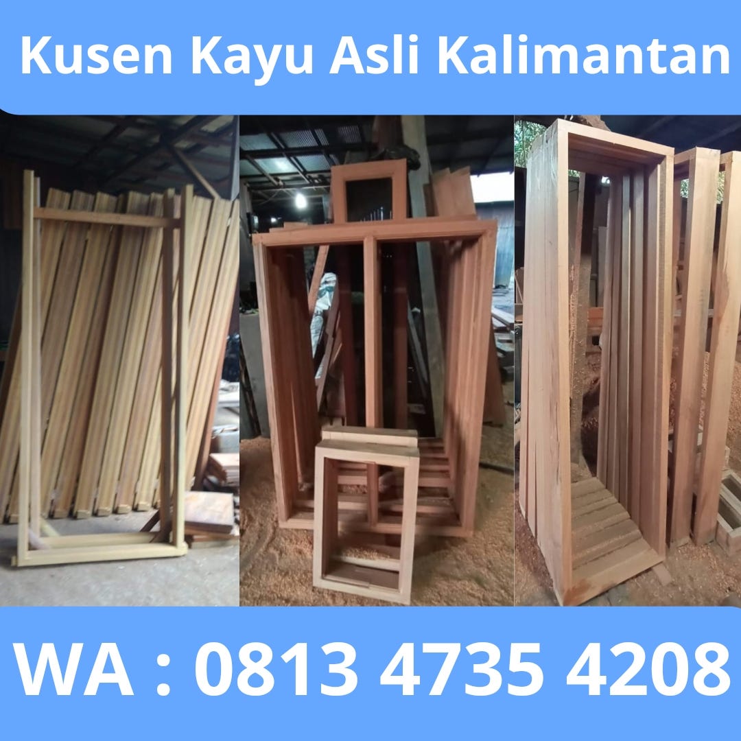 Kusen Kayu Asli Kalimantan - Pusat kusen kayu samarinda - Medium