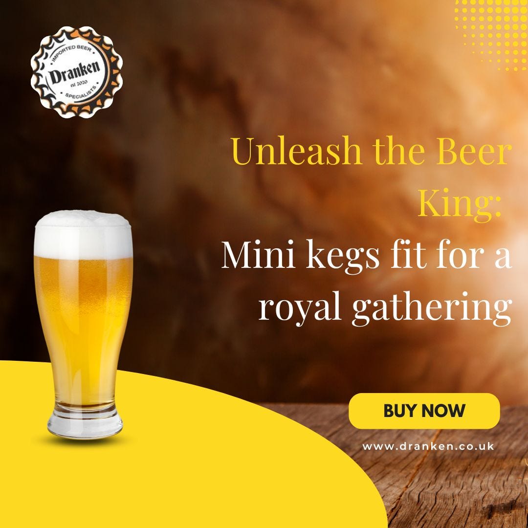 Unleash the Beer King: Mini kegs fit for a royal gathering - Dranken UK - Medium