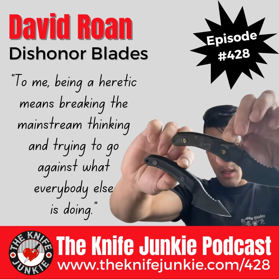 Exploring the Art of Knife Design with David Roan of Dishonor Blades ...