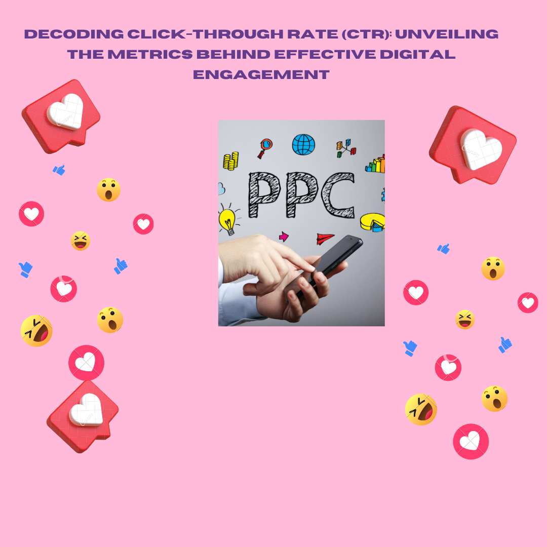 Decoding Click-Through Rate (CTR): Unveiling the Metrics Behind ...