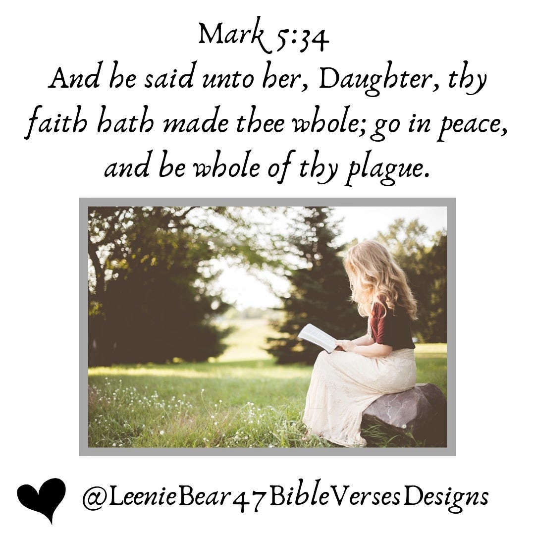 Mark 5:34. And he said unto her, Daughter, thy… | by 𝓐𝓲𝓵𝓮𝓮𝓷 𝓓𝓮𝓵𝓰𝓪𝓭𝓸 ...