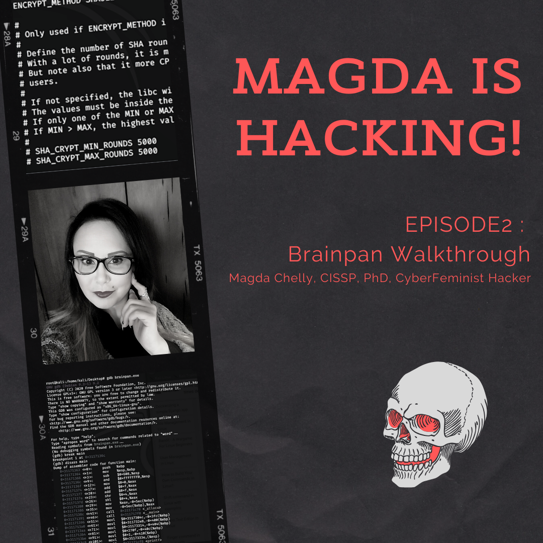Magda is Hacking Series: Brainpan Write-Up | by Dr Magda CHELLY, CISSP, PhD | Magda On Cyber ...