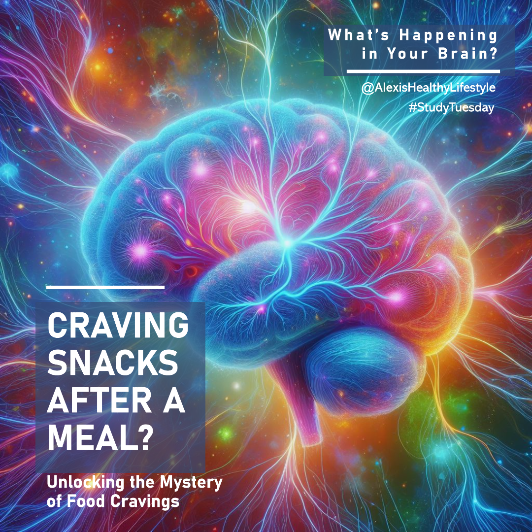Craving Snacks After a Meal? It Might Be Food-Seeking Neurons, Not an ...