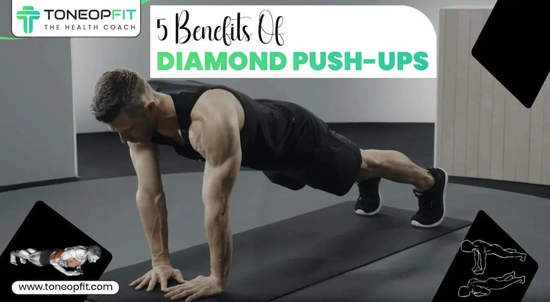 Explore 5 Diamond Push-Up Benefits To Sculpt Your Triceps And Chest ...