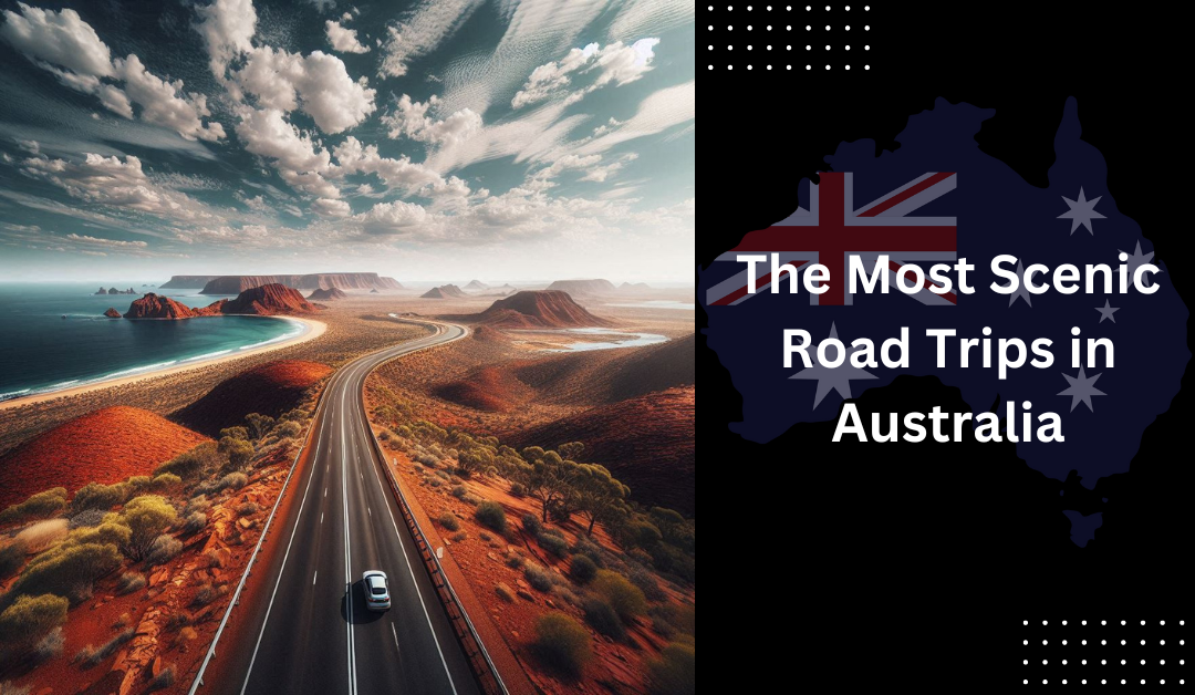 The Most Scenic Road Trips in Australia | by Travelloger | Medium
