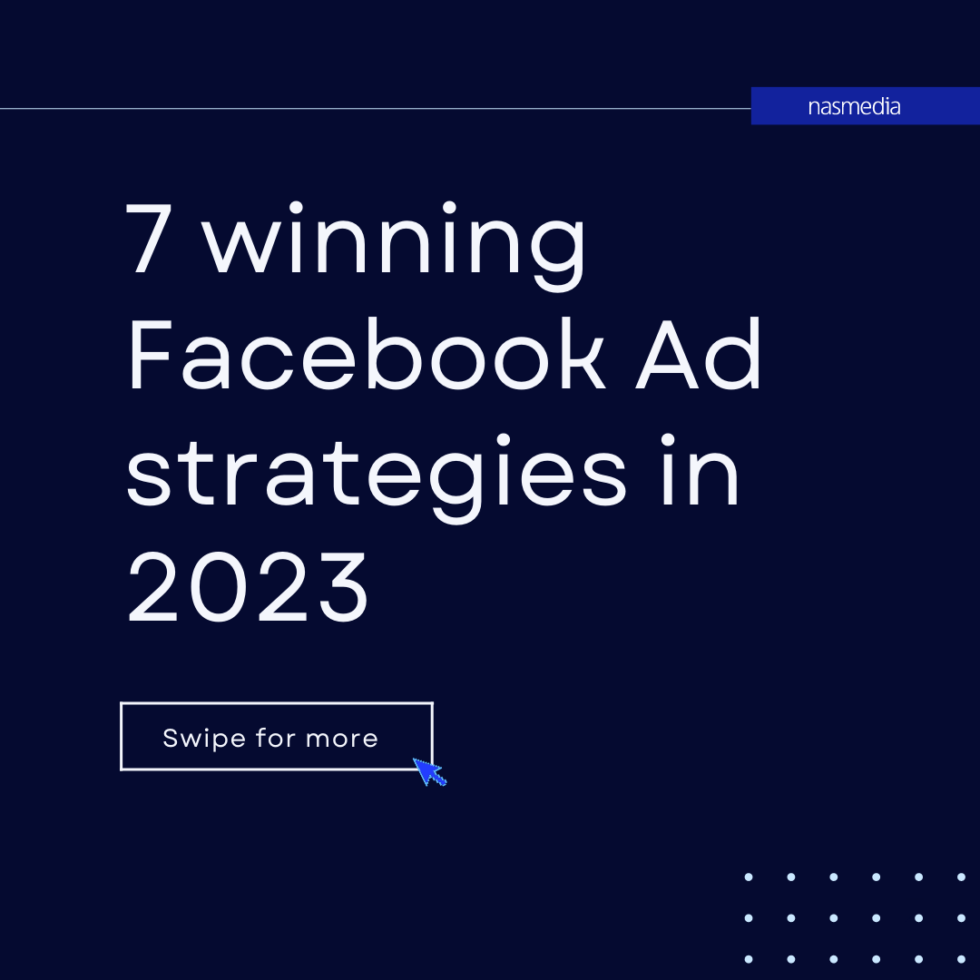 7 proven Facebook Ad strategies that convert | by Nasmedia | Medium