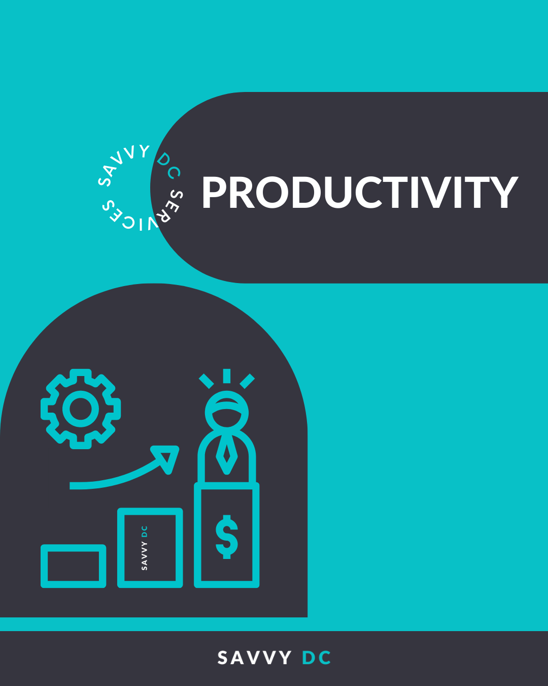 Productivity — Are you productive? | by Michelle | Savvy DC Virtual ...