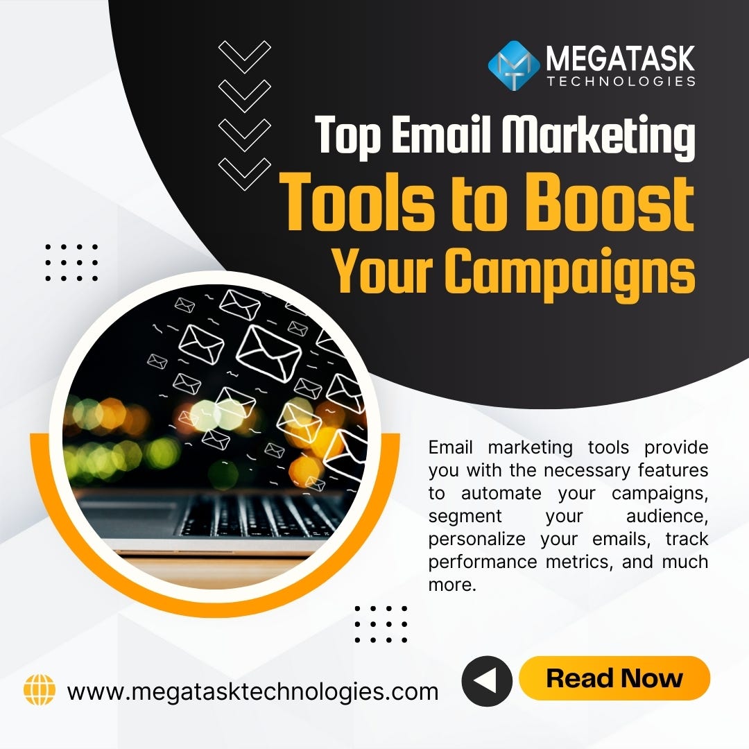Top Email Marketing Tools to Boost Your Campaigns | by Megatask ...