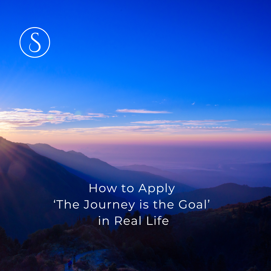 How to Apply ‘The Journey is the Goal’ in Real Life | by Sharon | High ...