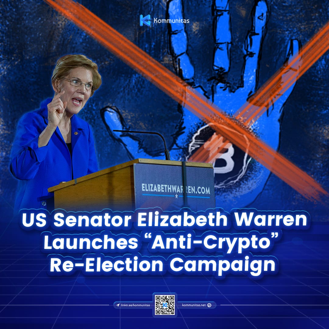 US Senator Elizabeth Warren Launches “Anti Crypto” Re-Election Campaign ...