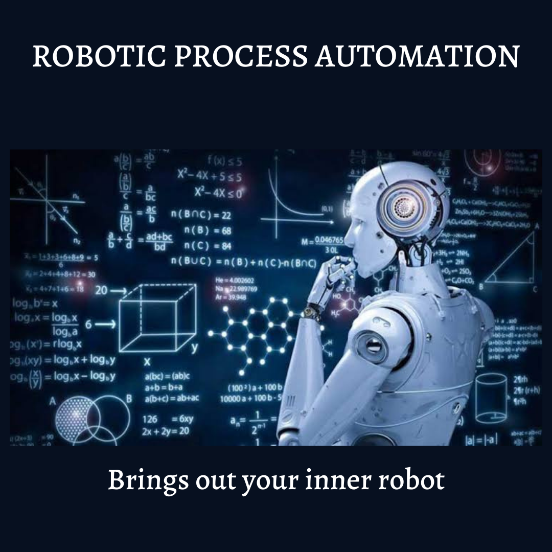 ROBOTIC PROCESS AUTOMATION: Bring out your inner Robot | by Bhavya ...